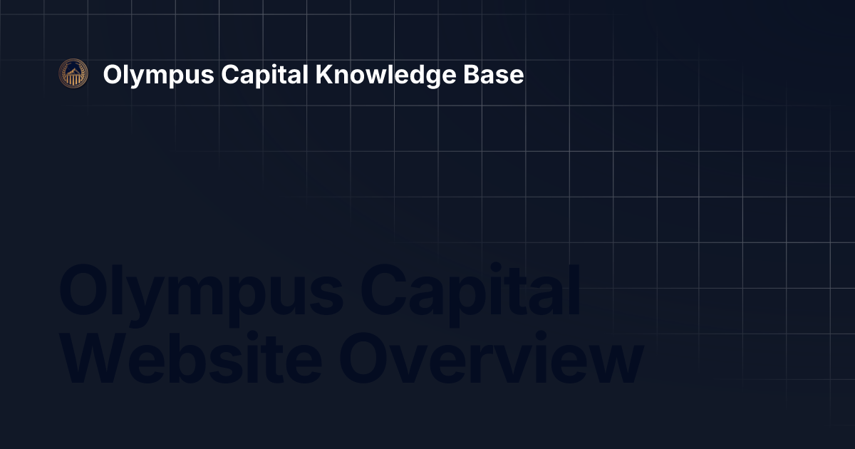 Olympus Capital Website Overview | Olympus Capital Knowledge Base